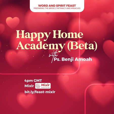 Word and Spirit Feasts | Happy Home Academy Beta