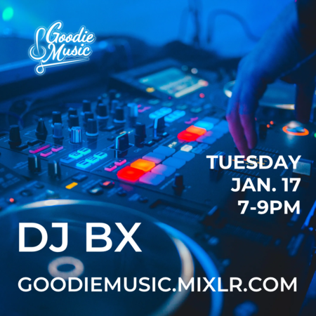Goodie Music | DJ BX