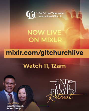 GLT CHURCH | End of Year Prayer Retreat Watch 11 || 12am 29.12.2023