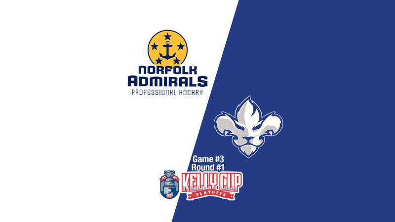 Norfolk Admirals | Norfolk @ Trois-Rivières | Game 3 | NDS