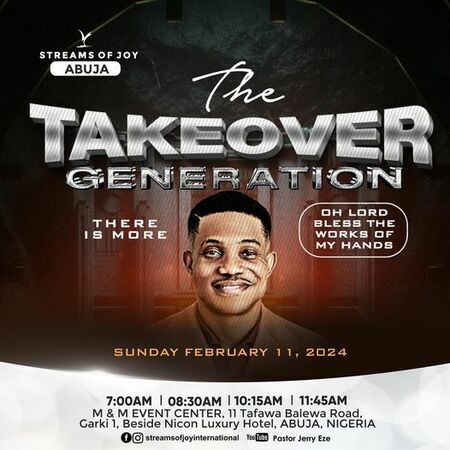 NSPPD | THE TAKEOVER GENERATION - THERE IS MORE || SUNDAY SERVICE || 11TH FEBRUARY 2024